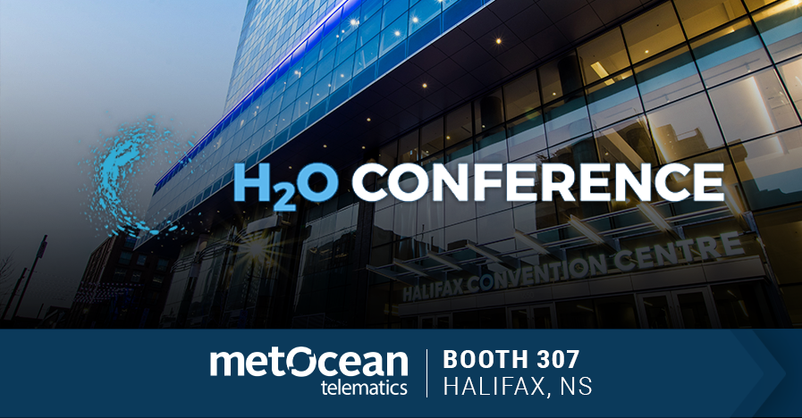 MetOcean Telematics is Exhibiting at H2O Conference in Halifax ...